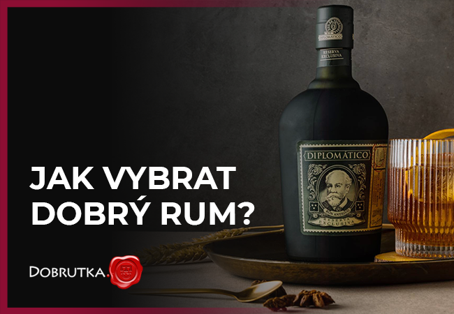 Jak vybrat dobrý rum? | Dobrutka.eu